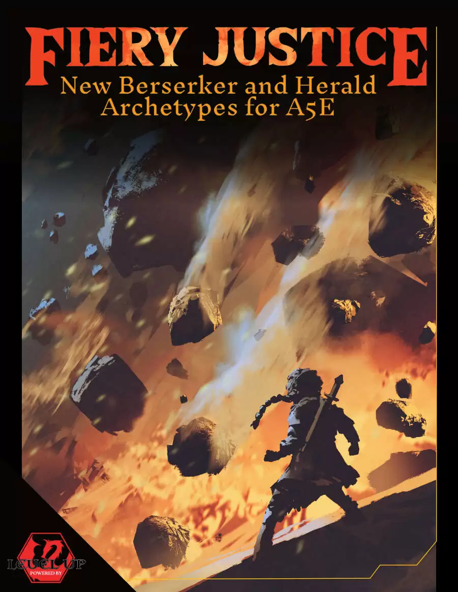 Fiery Justice (A5E) - Purple Martin Games | DriveThruRPG