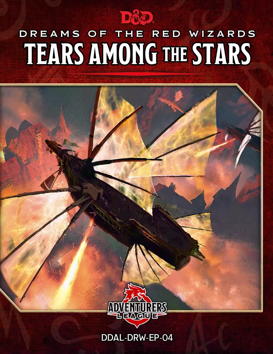 DDAL-DRW-EP-04 Tears Among the Stars - D&D Adventurers League ...