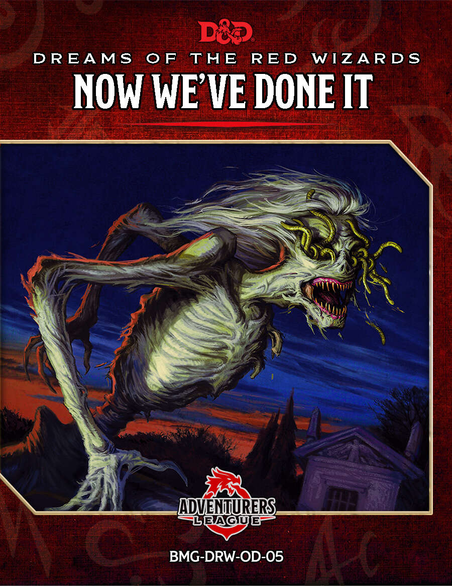 BMG-DRW-OD-05 Now We've Done It - D&D Adventurers League | DriveThruRPG