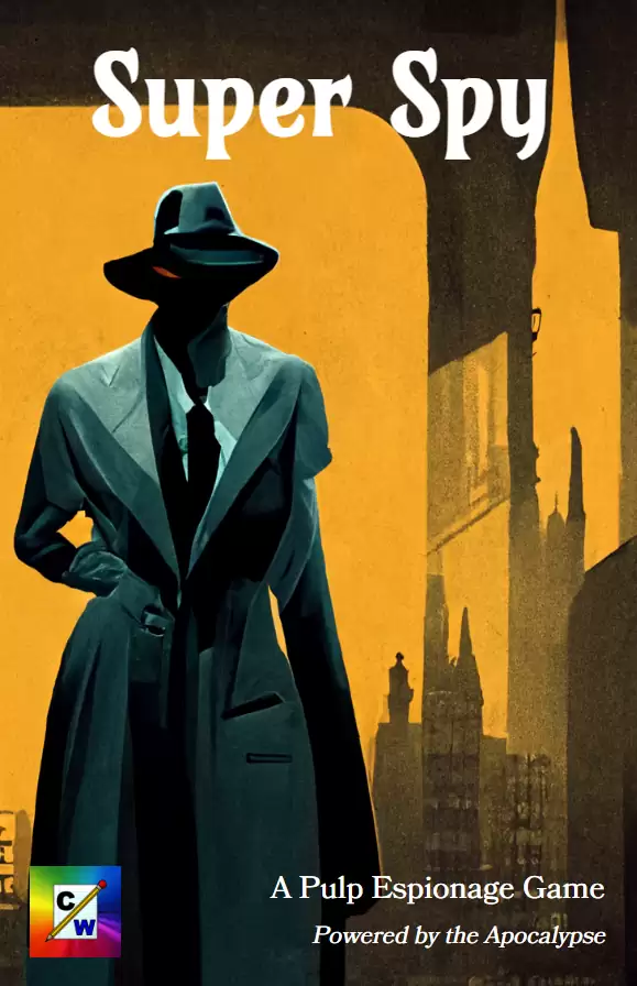Super Spy - CreatorWorks | DriveThruRPG