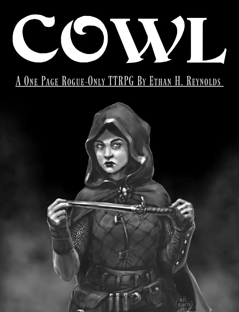 Cowl: A One-Page Rogue Only TTRPG - EfanGamez | DriveThruRPG