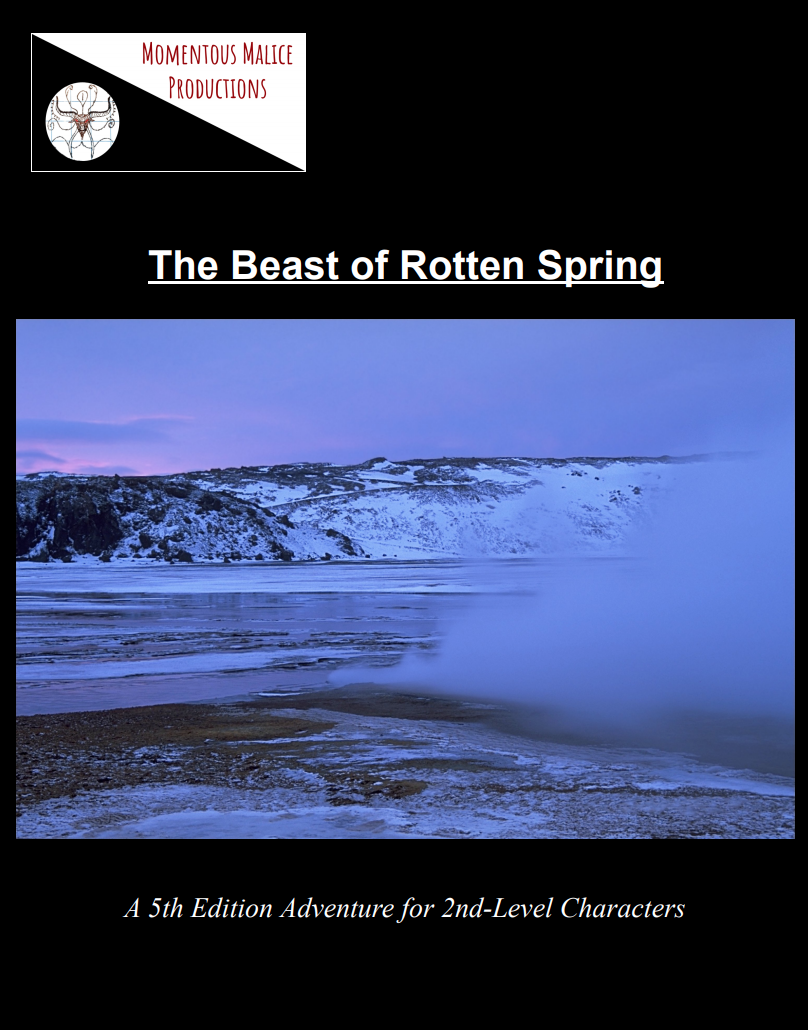 The Beast of Rotten Spring - Momentous Malice Productions | DriveThruRPG