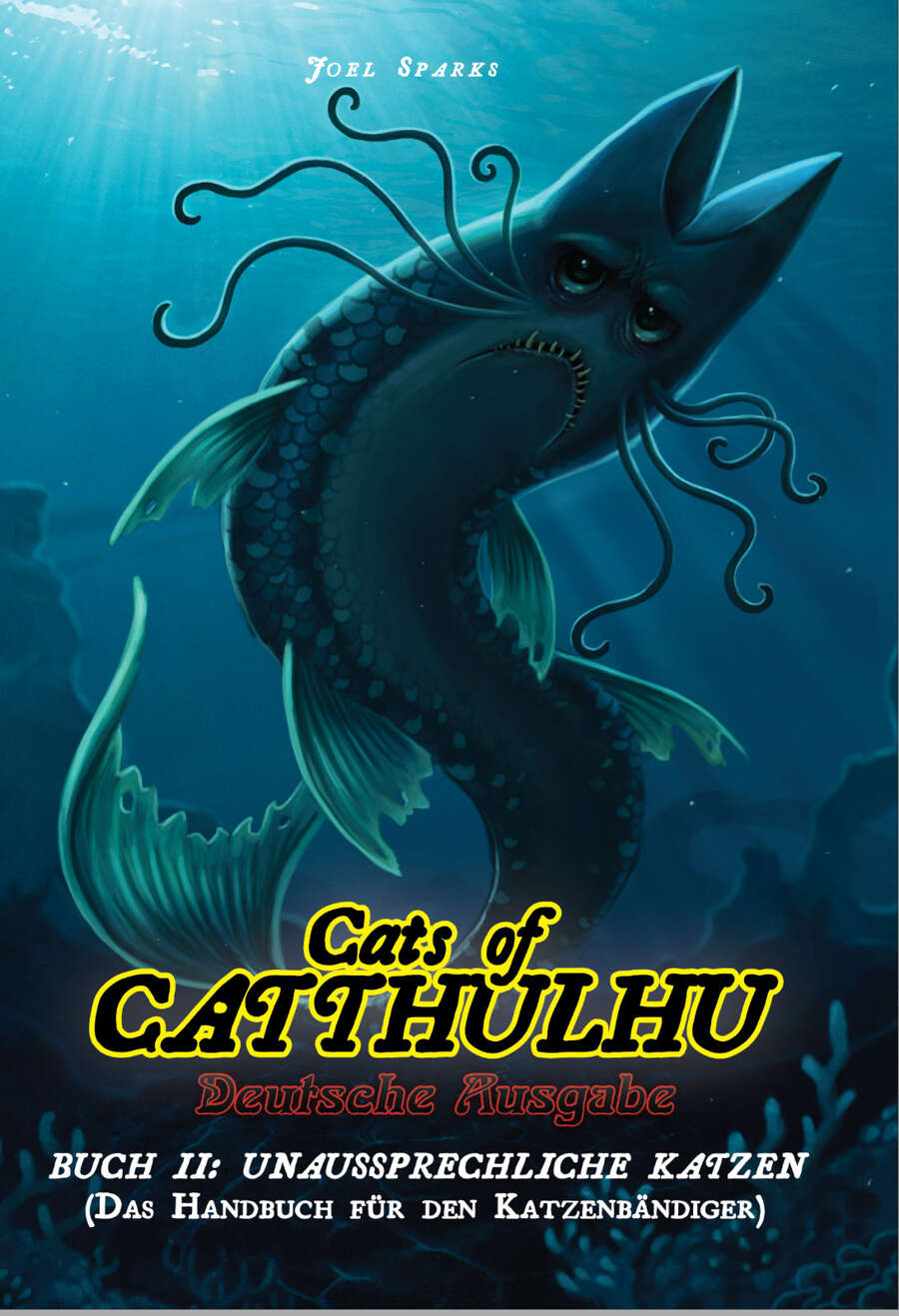 Cats of Catthulhu - Deutsche Ausgabe, Buch 2 - Unausprechliche Katzen ...