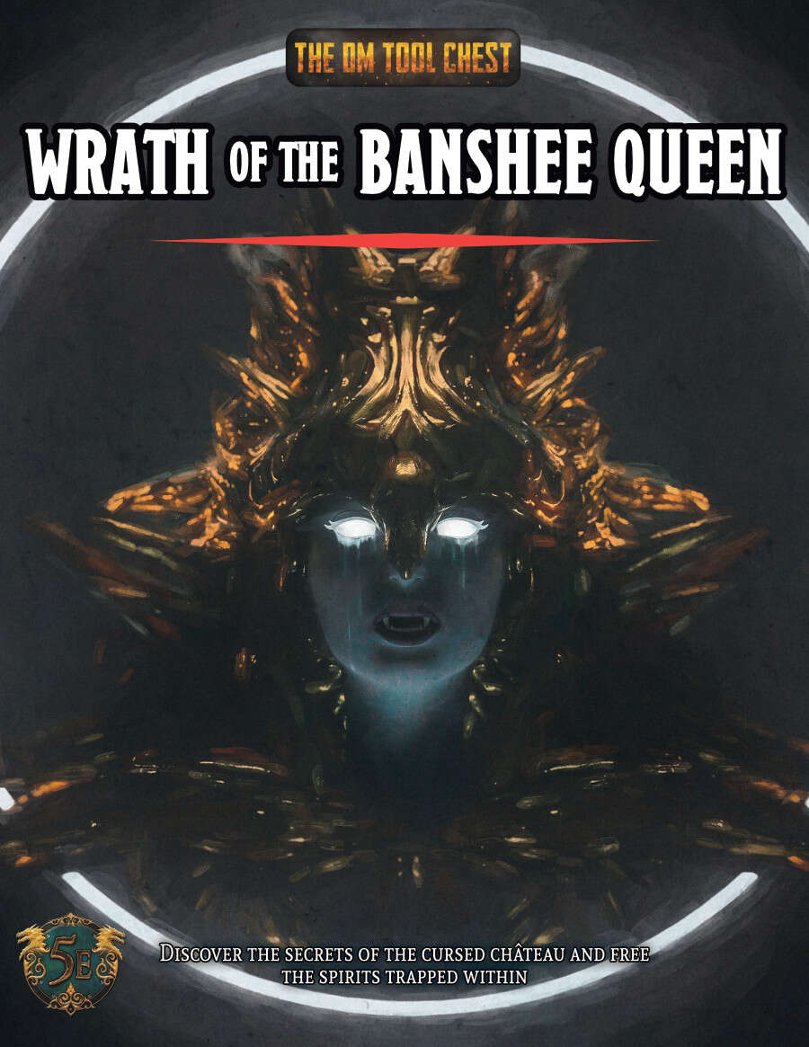 Wrath of the Banshee Queen - The DM Tool Chest | DriveThruRPG