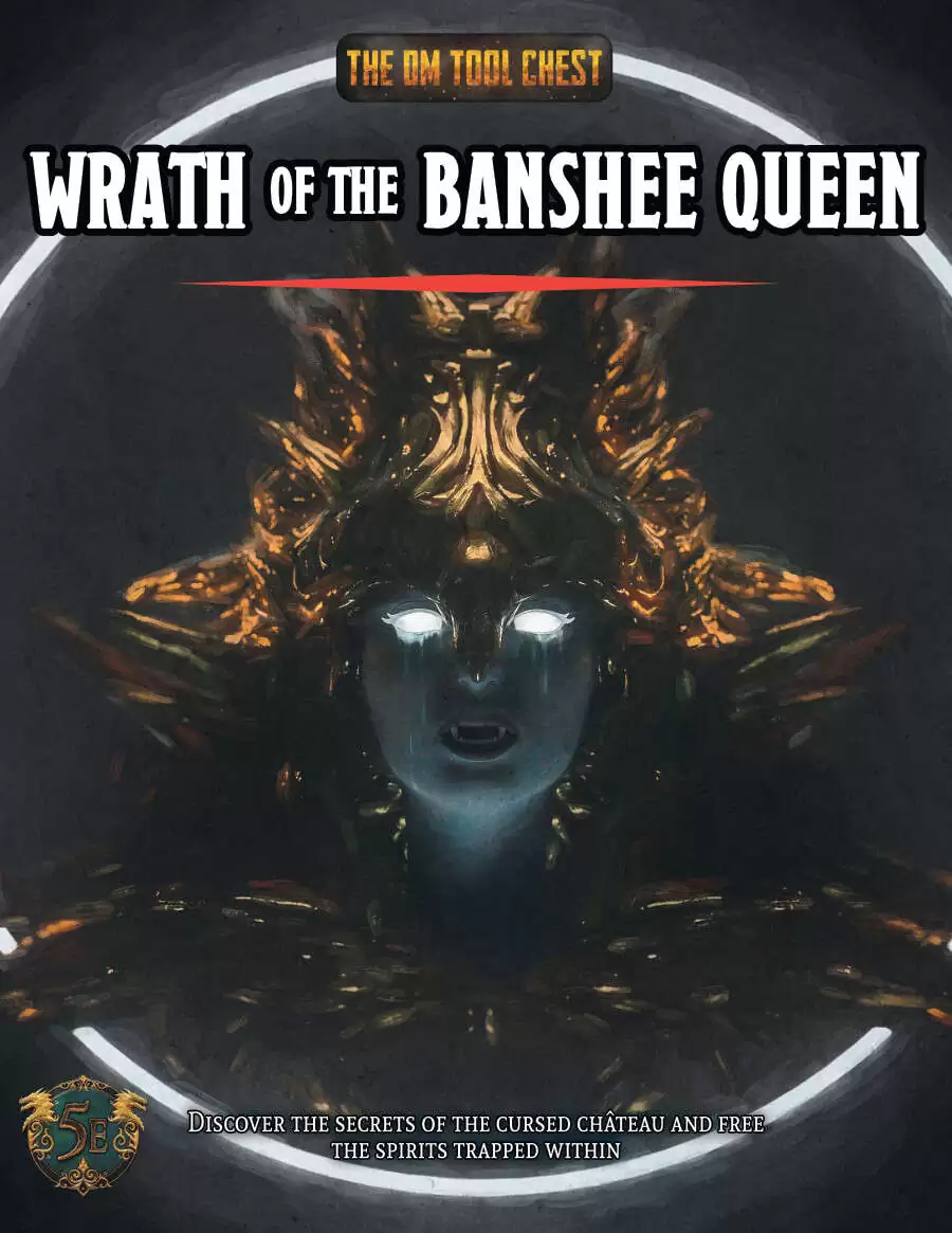 Wrath of the Banshee Queen - The DM Tool Chest | DriveThruRPG
