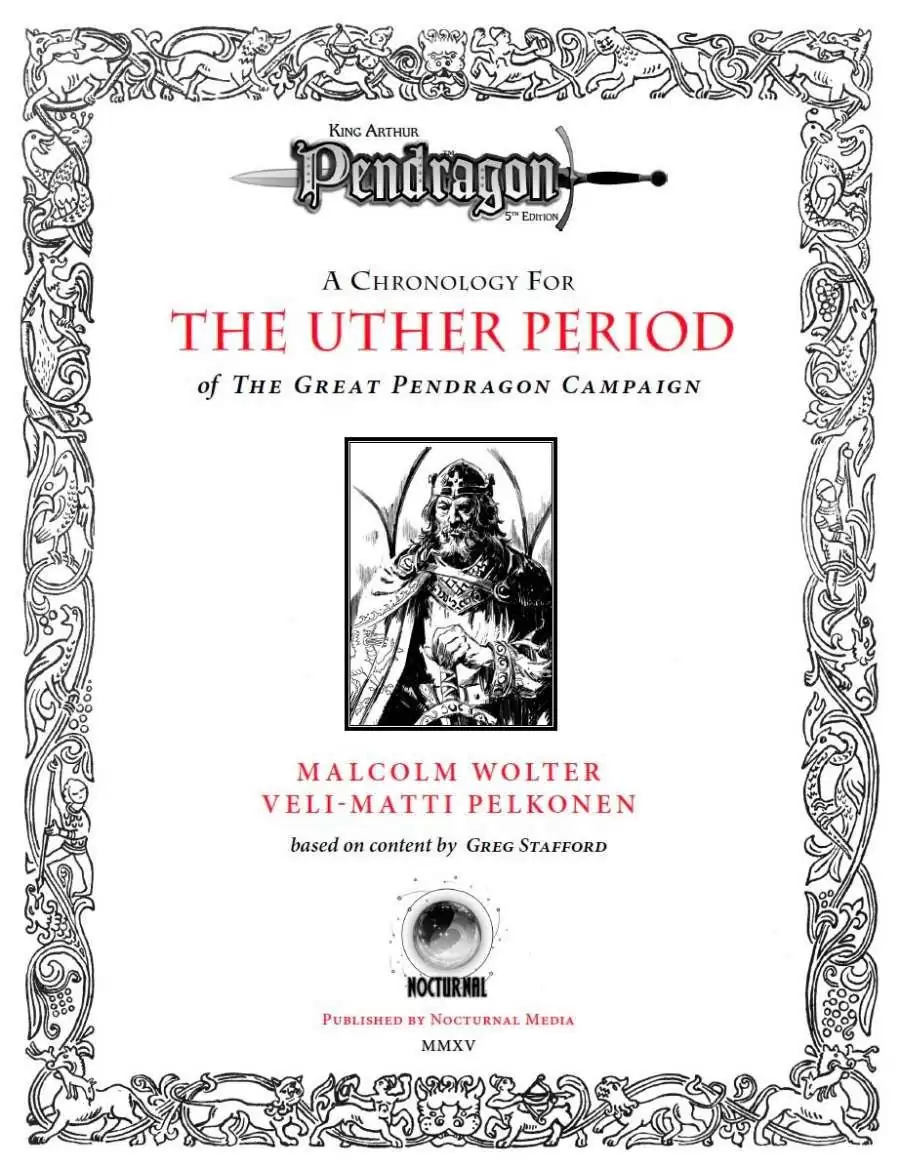 A Chronology for the Uther Period - Chaosium | Nocturnal Media | Pendragon Classic | DriveThruRPG