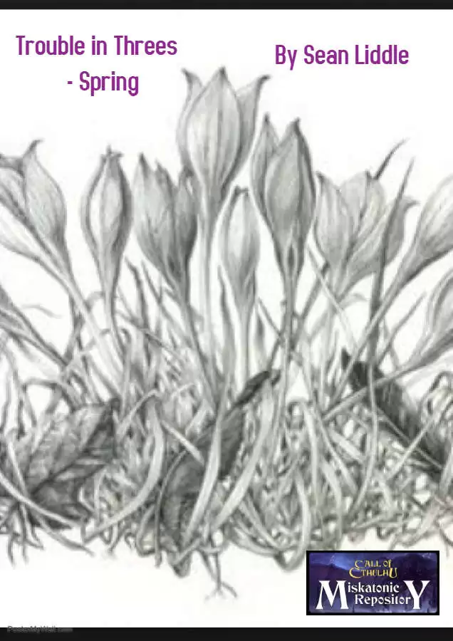 Trouble in Threes - Spring - Chaosium | Anti-Photon Publishing ...