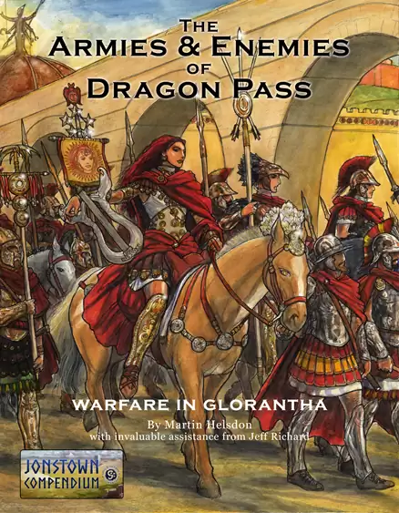 The Armies and Enemies of Dragon Pass - Chaosium | Jonstown Compendium | DriveThruRPG