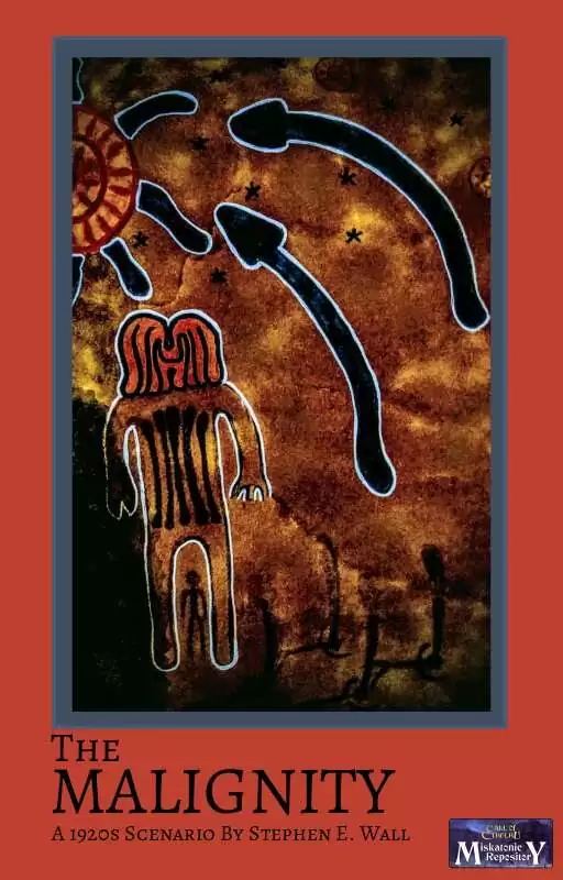 The Malignity - Chaosium | Miskatonic Repository | DriveThruRPG