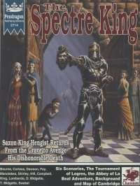 The Spectre King - Chaosium | Nocturnal Media | Pendragon Classic | DriveThruRPG