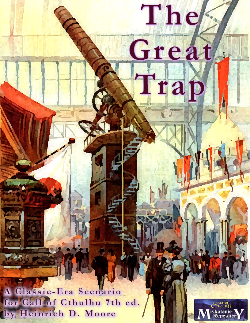 The Great Trap - Chaosium | Miskatonic Repository | DriveThruRPG