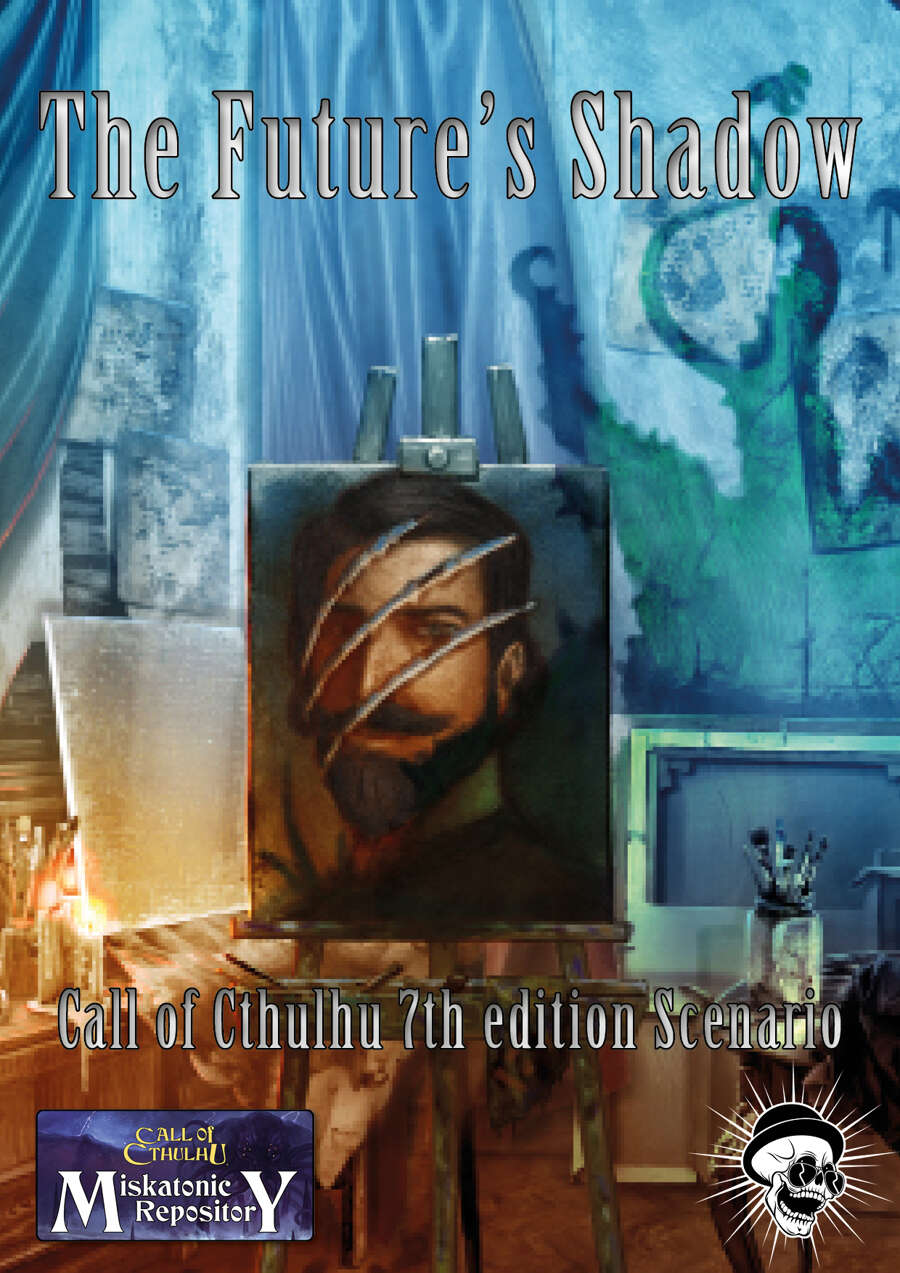 The Future’s Shadow - Chaosium | Miskatonic Repository | LM Publishing ...