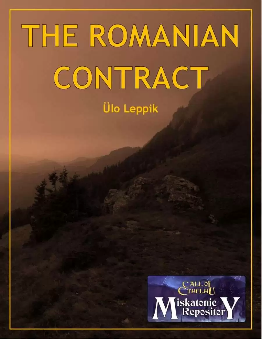 The Romanian Contract - Chaosium | Miskatonic Repository | DriveThruRPG