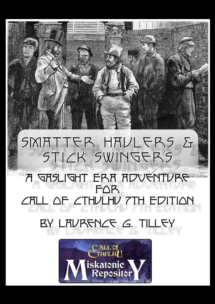 Smatter Haulers & Stick Swingers - Chaosium | Miskatonic Repository ...