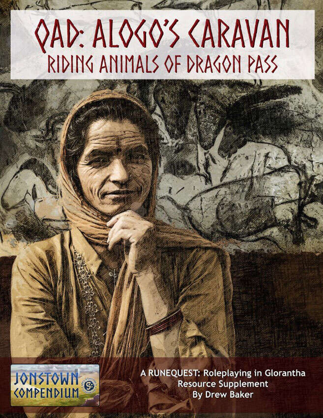 Alogo's Caravan: Riding Animals of Dragon Pass - Chaosium | Jonstown Compendium | DriveThruRPG