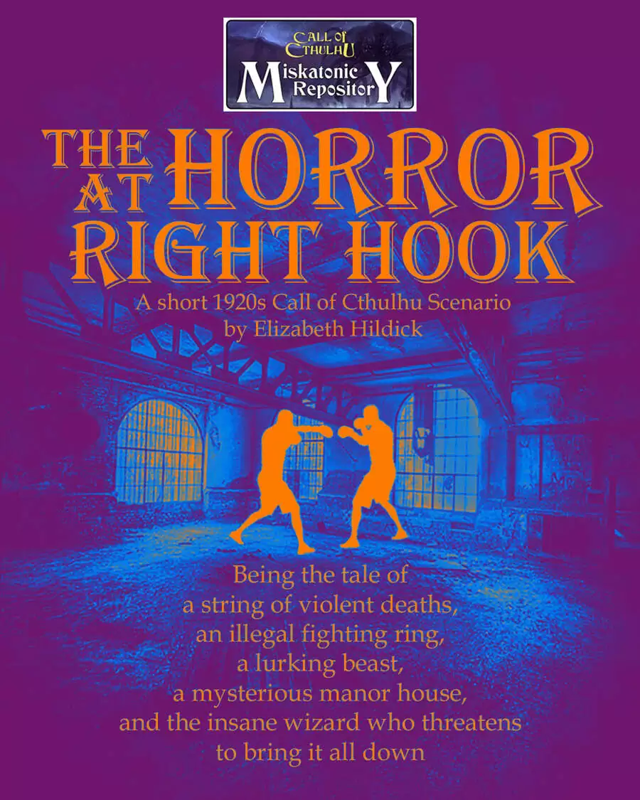 The Horror at Right Hook - Chaosium | Miskatonic Repository | DriveThruRPG