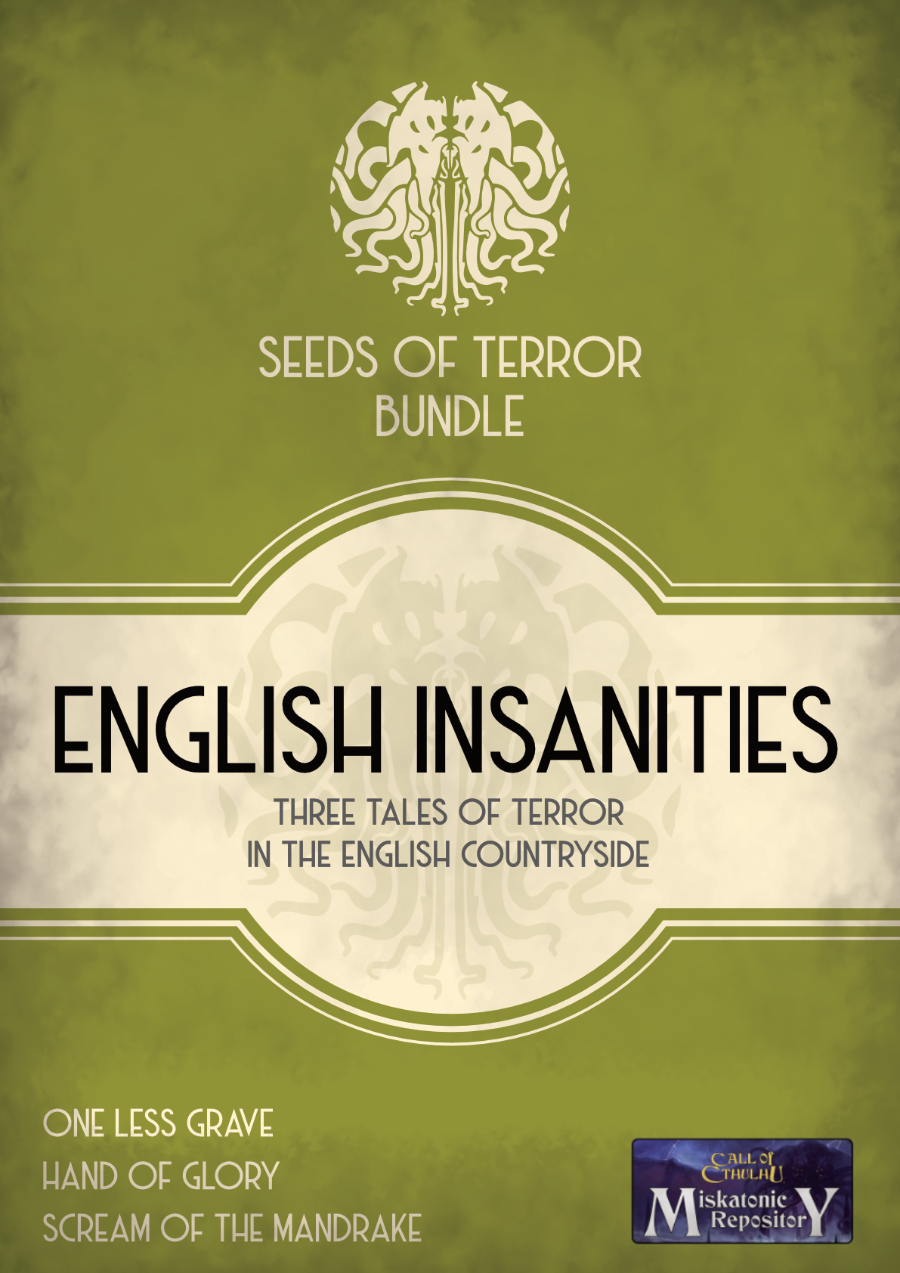 Seeds of Terror bundle 2 - English Insanities [BUNDLE] - Chaosium ...