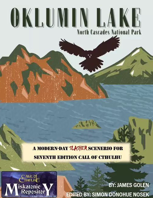 Oklumin Lake: A Modern Day Slasher Scenario - Chaosium | Miskatonic ...