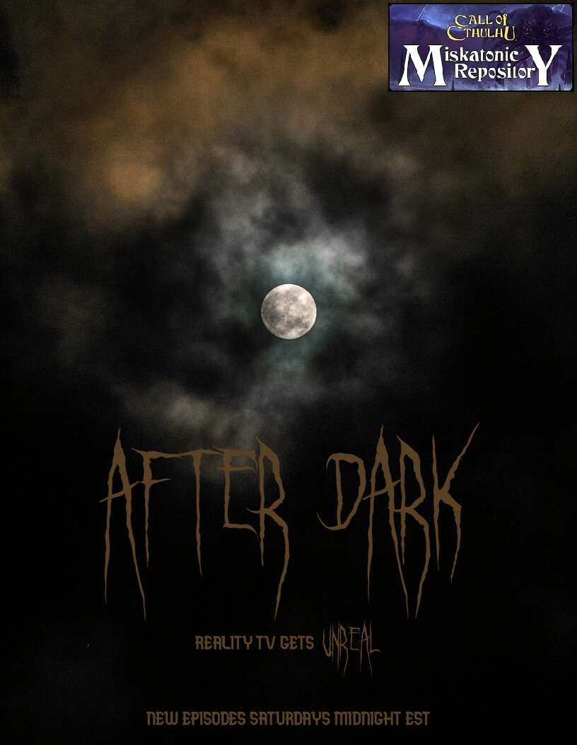 After Dark - Chaosium | Miskatonic Repository | DriveThruRPG