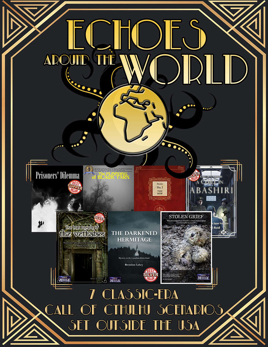 Echoes Around The World - Classic-Era Call of Cthulhu Outside The USA ...