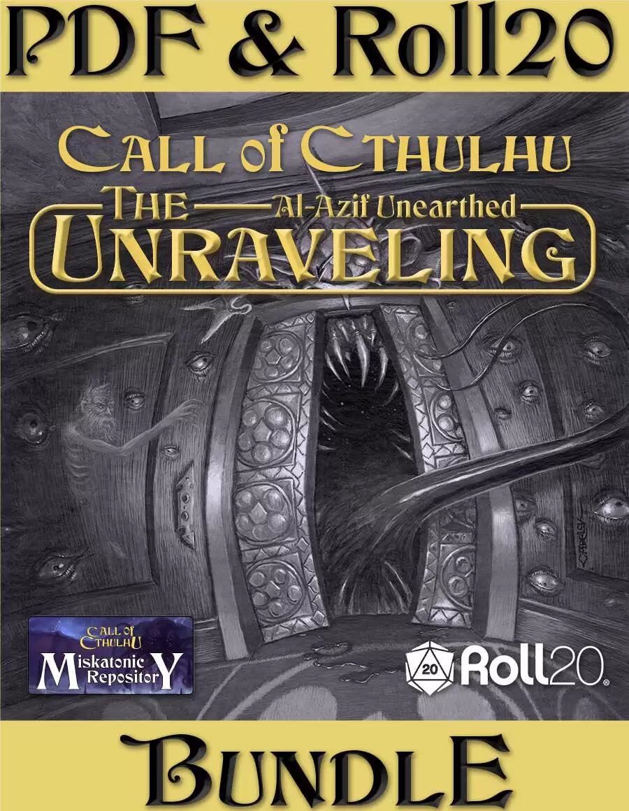 Al-Azif Unearthed: The Unraveling - Roll20 & PDF Bundle [BUNDLE ...
