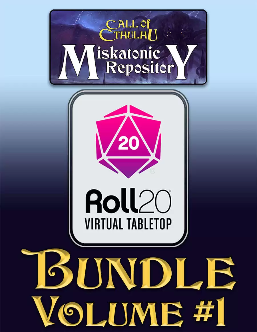 Miskatonic Repository Roll20 Bundle - Volume 1 [BUNDLE] - Chaosium ...