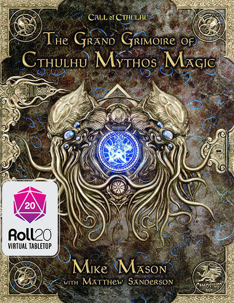 The Grand Grimoire of Cthulhu Mythos Magic | Roll20 VTT - Chaosium ...