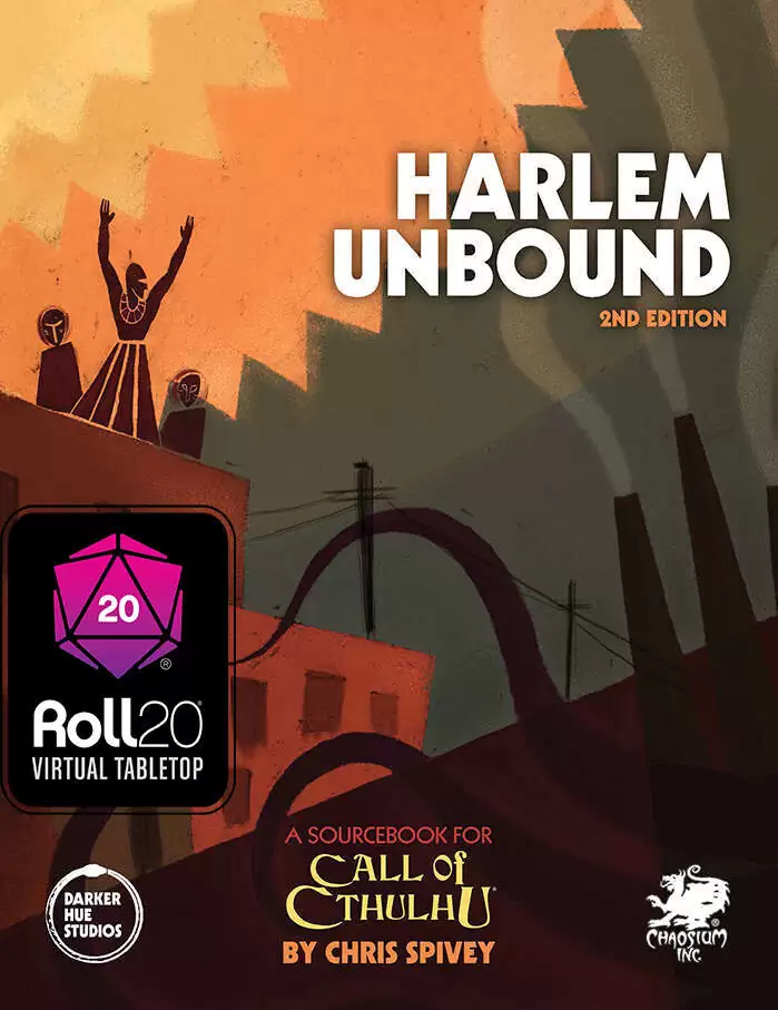 Harlem Unbound 2nd Edition | Roll20 VTT - Chaosium | Call of Cthulhu ...