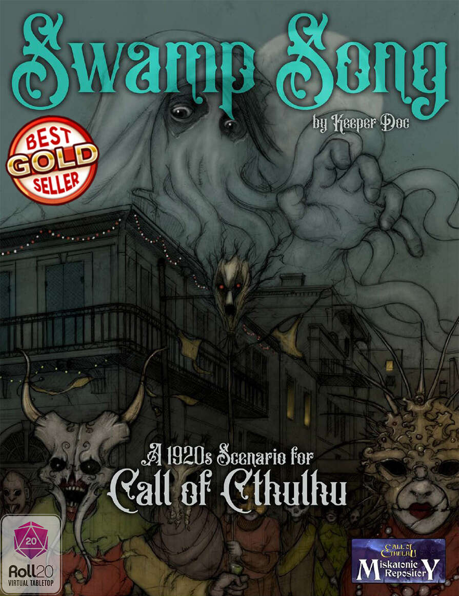 Swamp Song: Roll20 Module - Chaosium | Miskatonic Repository | DriveThruRPG