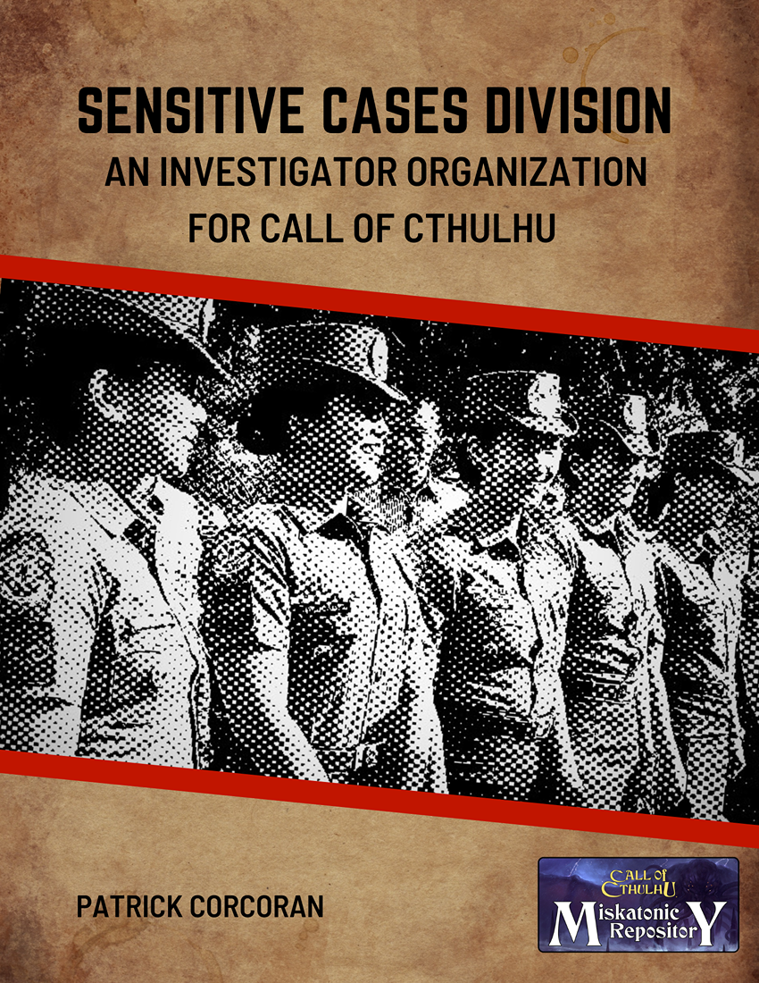 Sensitive Cases Division - Chaosium | Miskatonic Repository | DriveThruRPG