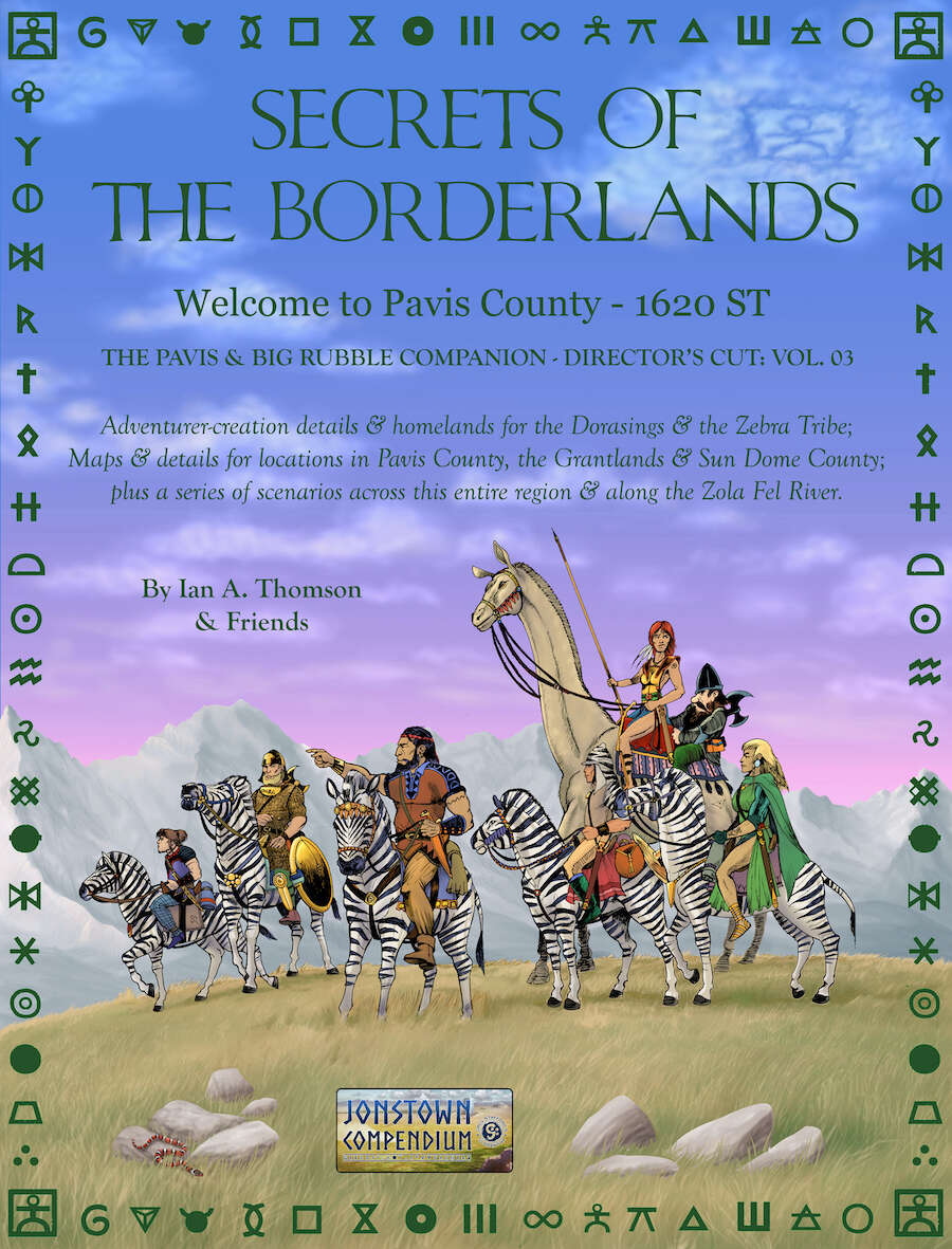 Vol. 3 — Pavis County & Beyond: Secrets of the Borderlands (RuneQuest ...
