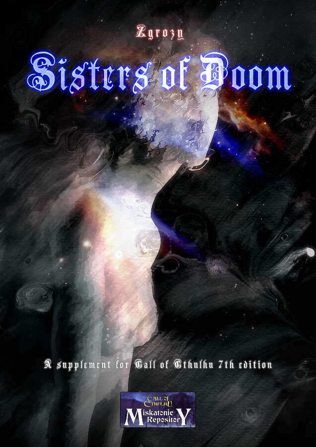 Sisters of Doom - a Zgrozy supplement - Chaosium | Miskatonic ...