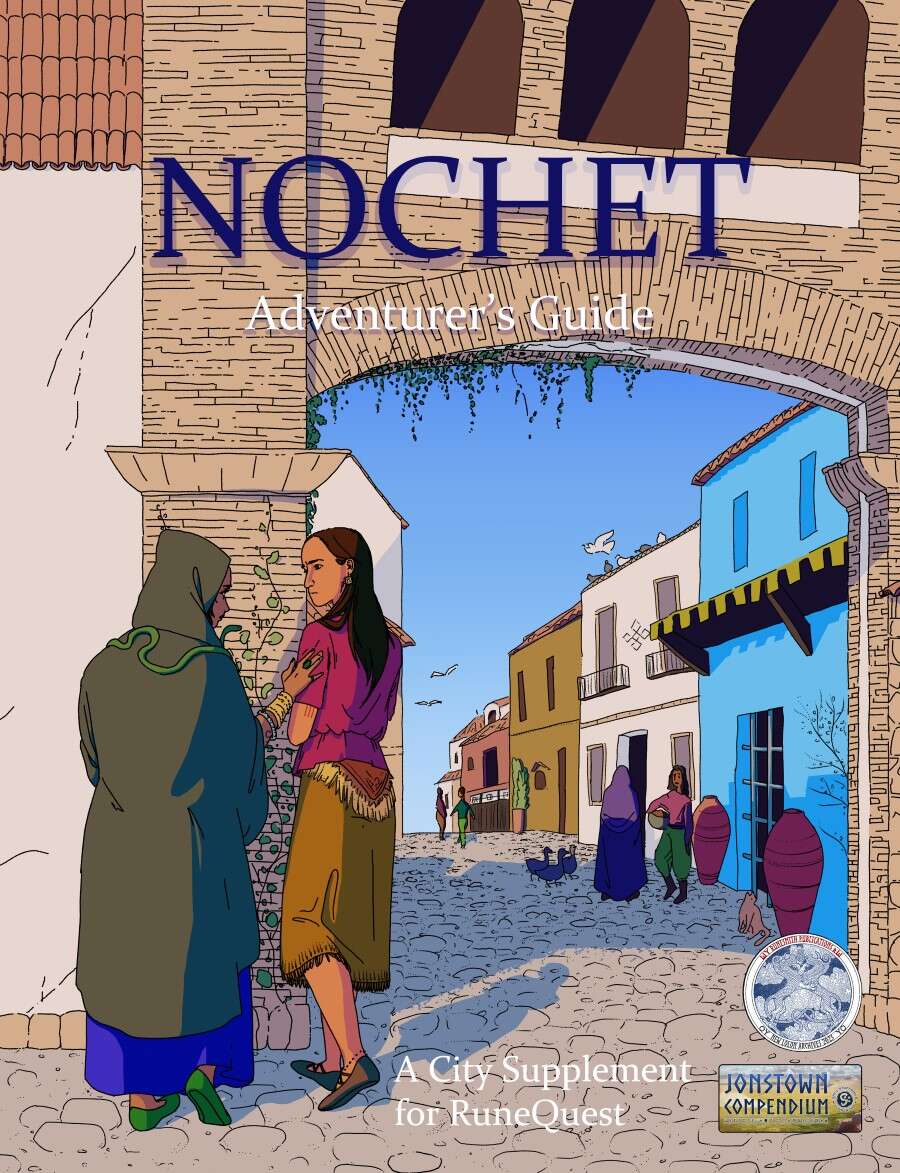 Nochet: Adventurer's Guide (RuneQuest) - Chaosium | Jonstown Compendium | DriveThruRPG