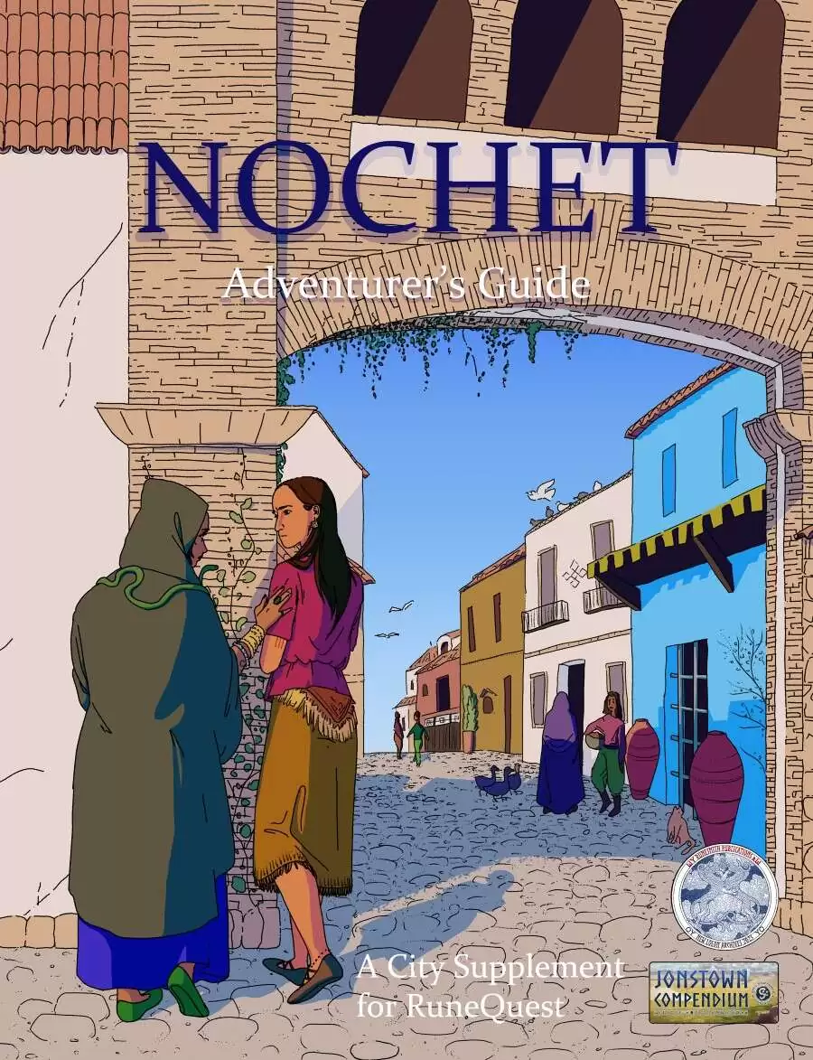 Nochet: Adventurer's Guide (RuneQuest) - Chaosium | Jonstown Compendium | DriveThruRPG