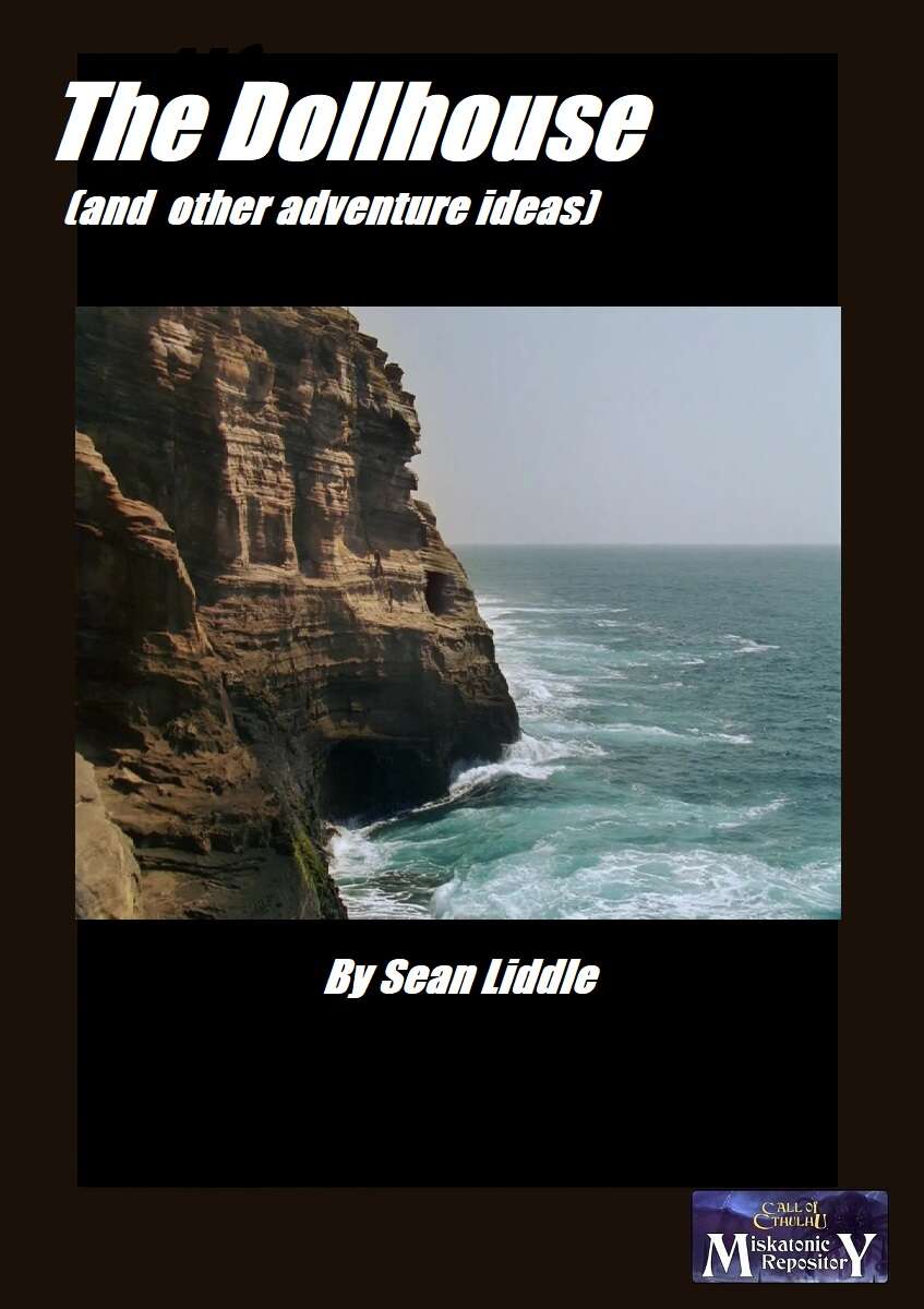 The Dollhouse and other Scenario Ideas - Chaosium | Anti-Photon ...