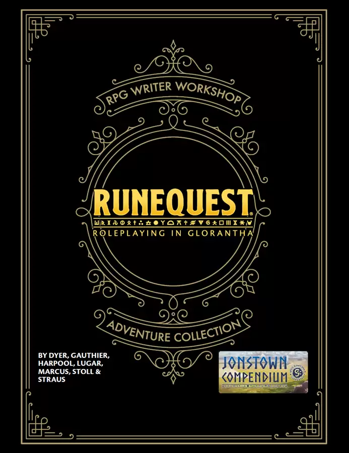 RPG Writer Workshop RuneQuest Adventure Collection - Chaosium | Jonstown Compendium | DriveThruRPG