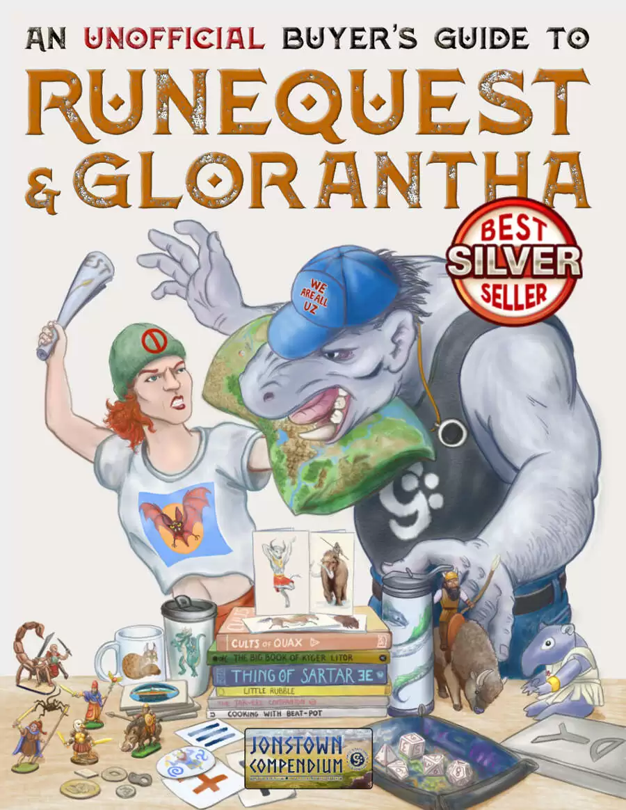 An Unofficial Buyer's Guide to RuneQuest and Glorantha - Chaosium ...