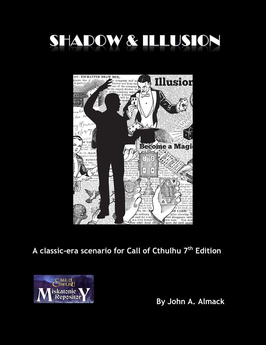 Shadow & Illusion - Chaosium | Miskatonic Repository | DriveThruRPG