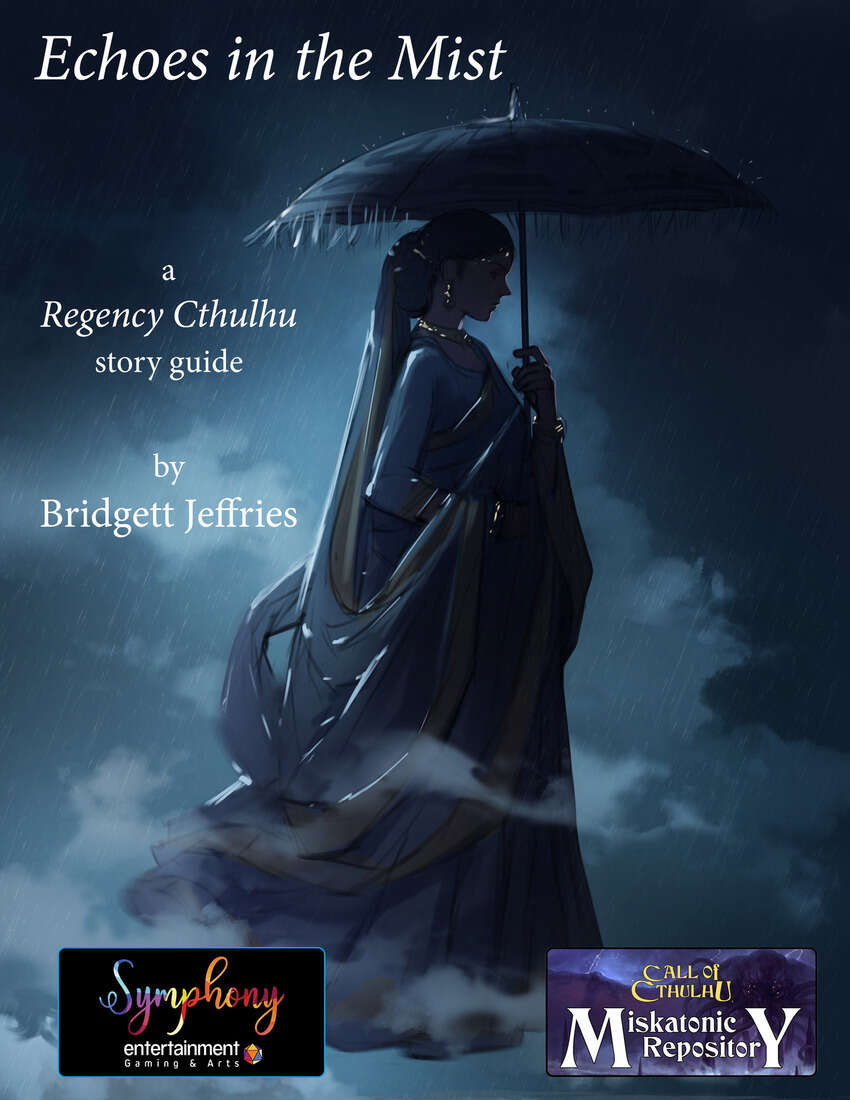 Echoes in the Mist: A Regency Cthulhu Story Guide - Chaosium ...