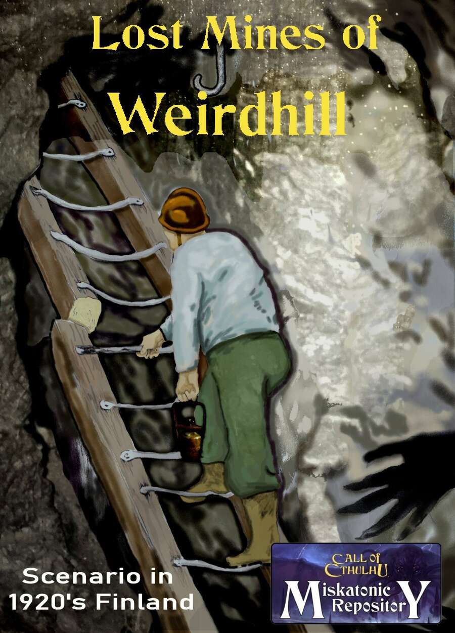 Lost Mines of Weird Hill - Chaosium | Miskatonic Repository | Roudan ...