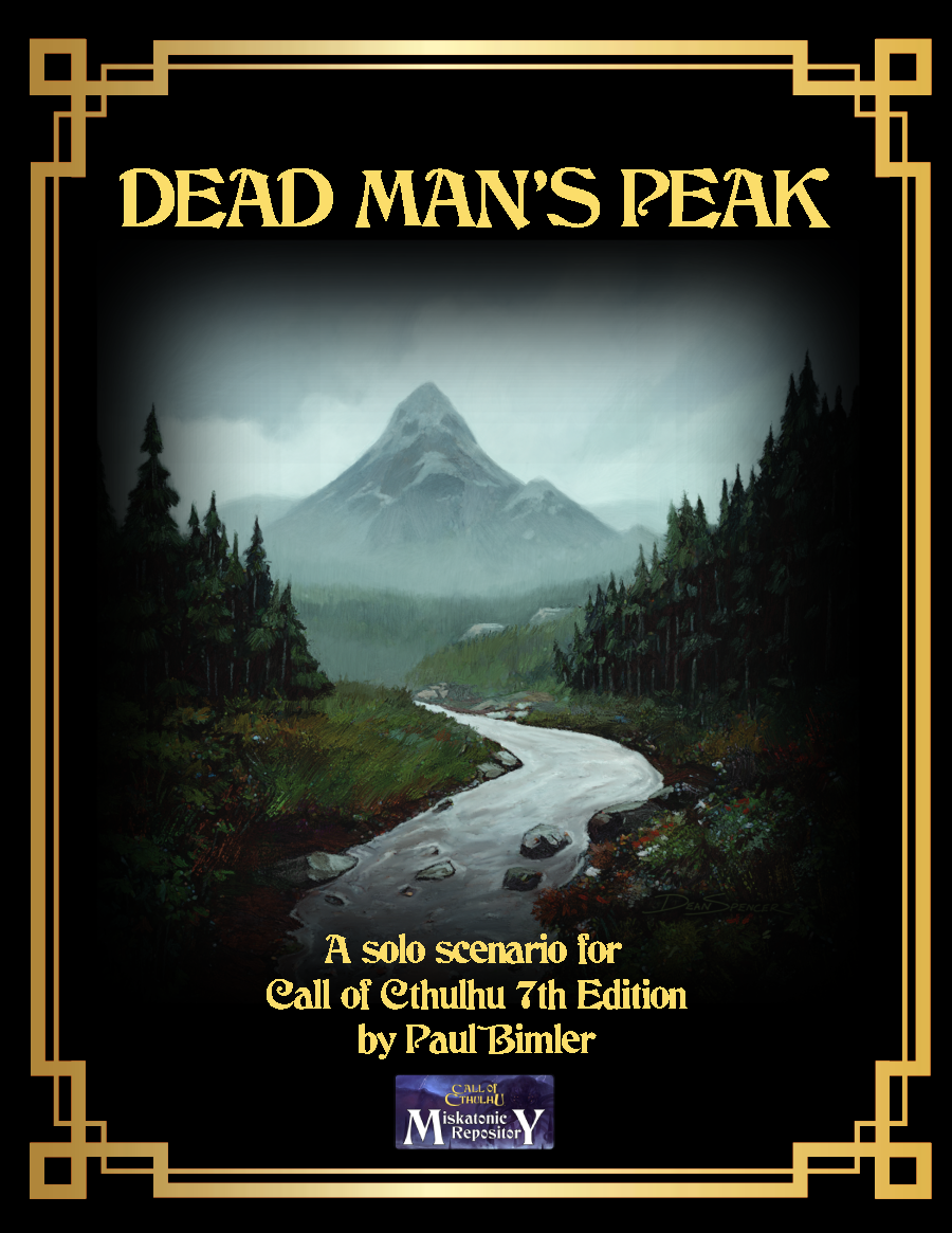 CoC Solo: Dead Man's Peak - Chaosium | Miskatonic Repository | 5e Solo ...
