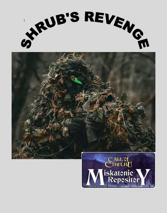 Shrub's Revenge - Chaosium | Miskatonic Repository | Dwarven Salt Mine | DriveThruRPG