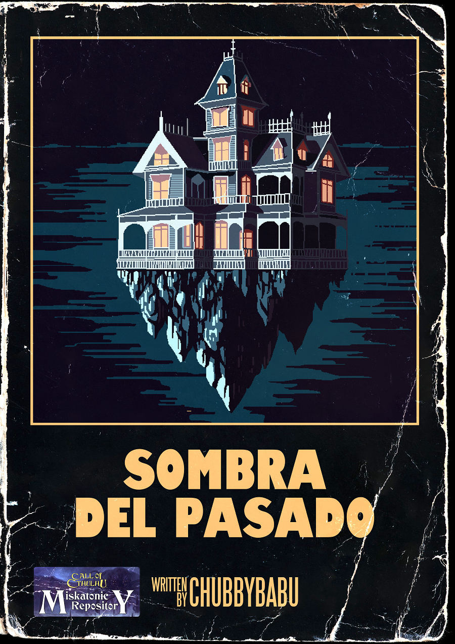 [Spanish] Sombra del Pasado - Chaosium | Miskatonic Repository ...