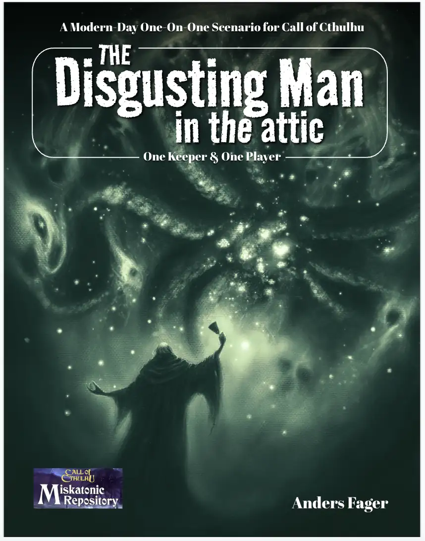 The Disgusting Man in the Attic - Chaosium | Miskatonic Repository ...