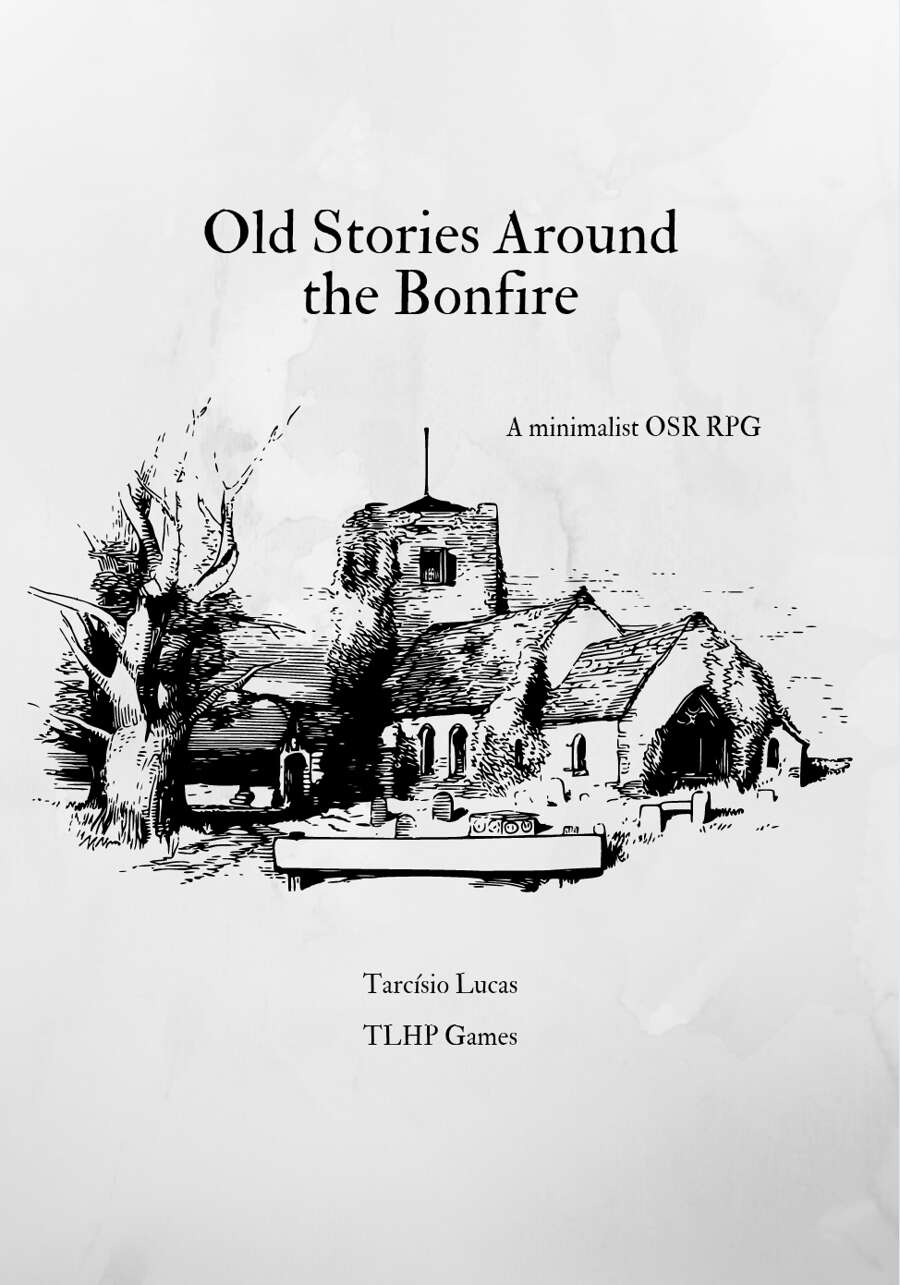 Old Stories Around the Bonfire - TLHP Games | DriveThruRPG