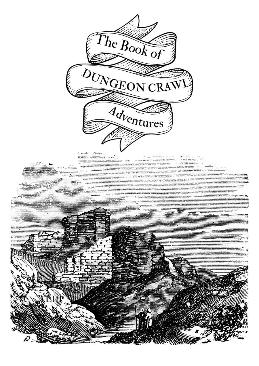 DUNGEON CRAWL Adventures - TLHP Games | DriveThruRPG