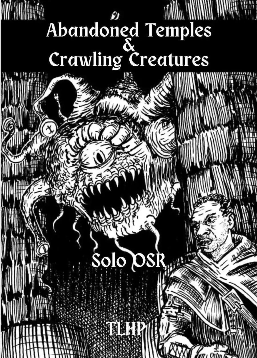 Abandoned Temples & Crawling Creatures - Solo OSR - TLHP Games ...