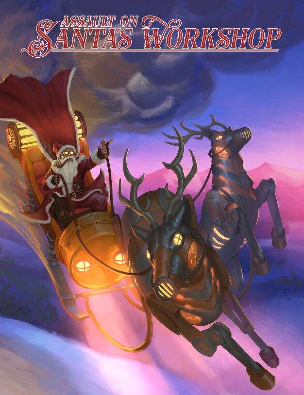 Assault on Santa's Workshop - Scoundrel Game Labs | DriveThruRPG