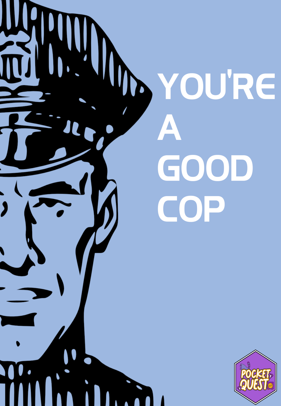 You're a Good Cop - Scoundrel Game Labs | DriveThruRPG