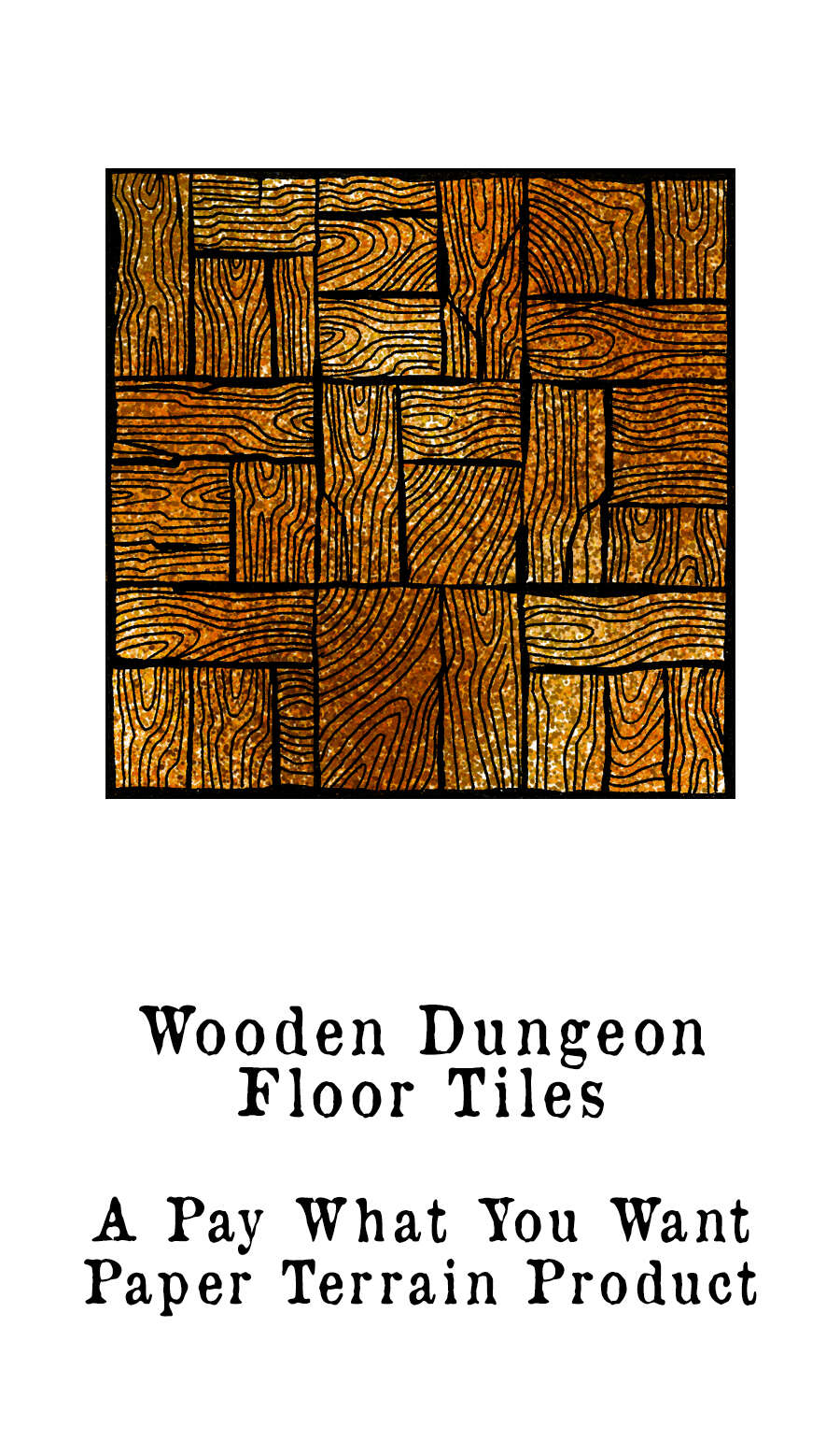 Wooden Dungeon Floor Tile Set (PWYW) - The Black Fortress | Fantasy d6 ...